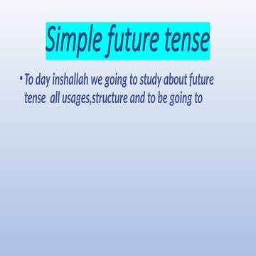 simple future tense by Gulbano Begi.pptx