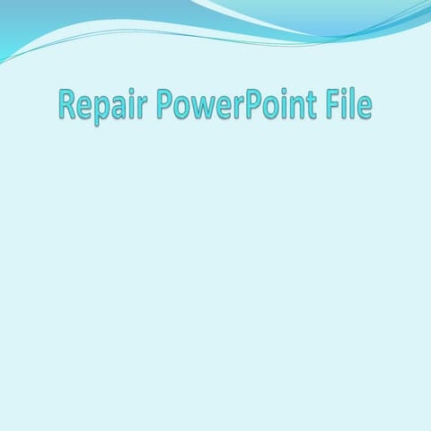 How to Repair PPT Files | PPT