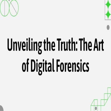 sg-unveiling-the-truth-the-art-of-digital-forensics-20240618105815VjEh.pdf