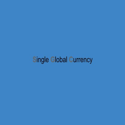 Single Global Currency | PDF