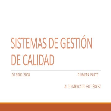 SGS ISO 9001:2008 (Primera parte) | PPSX