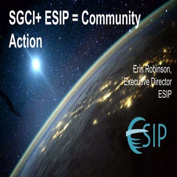SGCI + ESIP = Community Action | PPTX