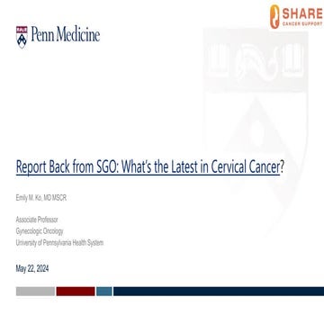 Report Back from SGO 2024: What’s the Latest in Cervical Cancer? | PDF