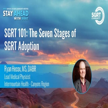SGRT 101 The Seven Stages of SGRT Adoption | PDF
