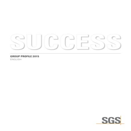 SGS Group Profile 2015 | PDF