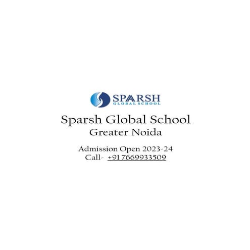 Sparsh Global School, School at Sparsh global school