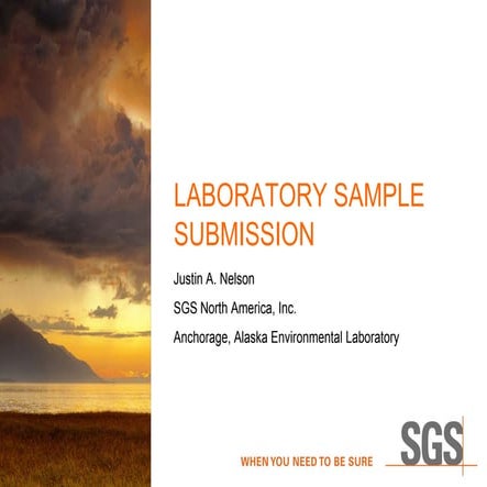 Laboratory Sample Submission in the Last Frontier – Keys to a ...