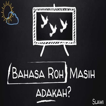 Bahasa Roh Masih Adakah | PPTX