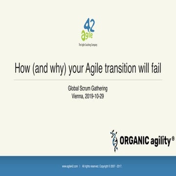 How And Why Your Agile Transition Will Fail Ppt