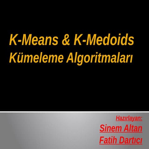 K-Means & K-Medoids Algoritması | PDF