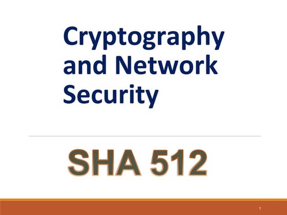 Secure Hash Algorithm Sha 512 Ppt 