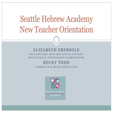 SHA 14-15 New Teacher Orientation | PPTX