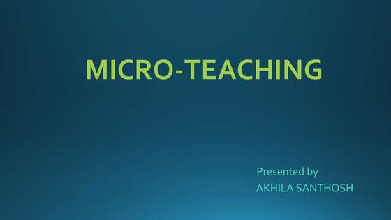 Micro teaching | PPTX