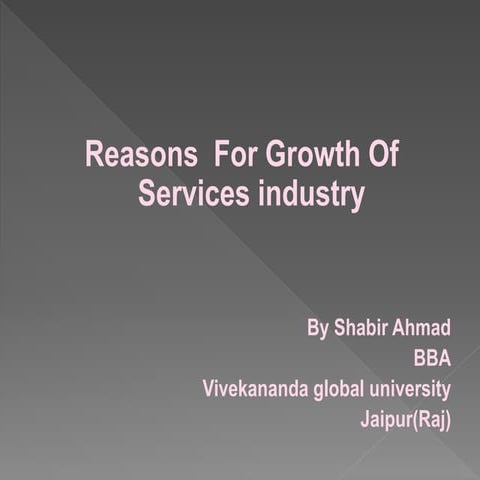 Reasons for growth of service sector | PPTX