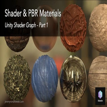 Abalanche Unity Shader Graph 1 Shader And Pbr Materials Ppt 