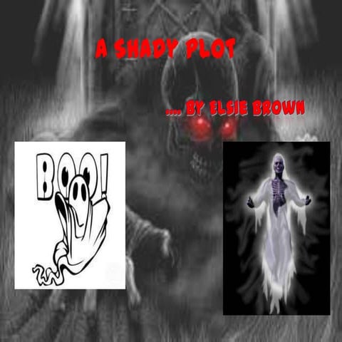 Shady plot by Deepanshu Sharma | PPTX