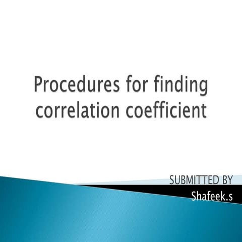 procedure for finding correlation coefficient | PPTX | Physics | Science