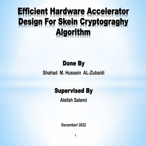 efficient hardware accelerator design for crypto | PPT