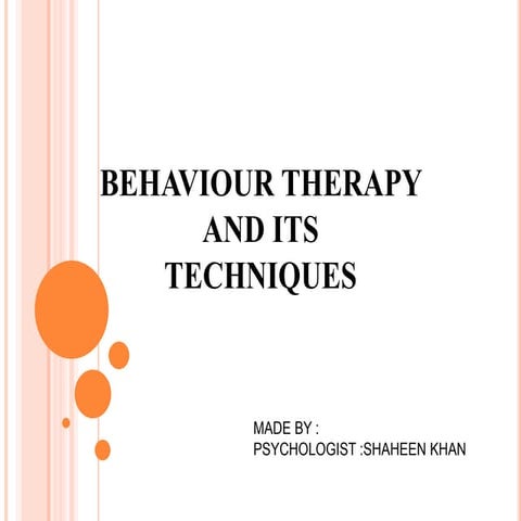 BEHAVIOR THERAPY AND ITS TECHNIQUES | PPTX
