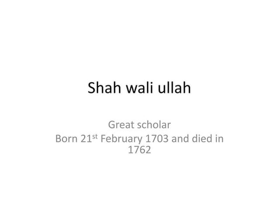 Shah Waliullah as a Muslim Reformer | PPTX | Islam | Religion ...