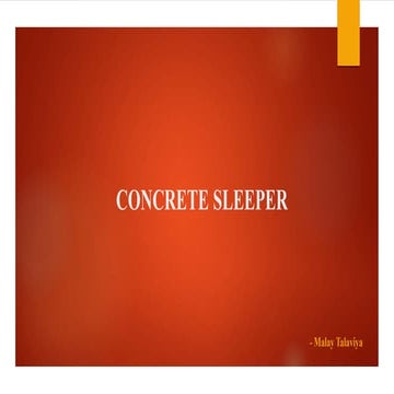 Concrete Sleeper | PPTX