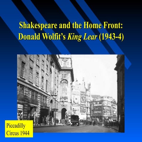 Donald Wolfit's Production of KING LEAR (1944) | PPT
