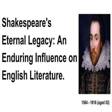 Shakespeare's Eternal Legacy- An Enduring Influence on English ...