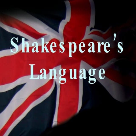 Shakespeare’s language | PPT
