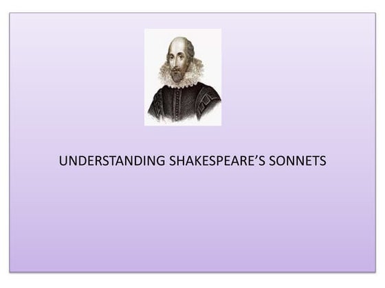 Shakespeare's Sonnets | PPTX | Poetry | Books and Literature