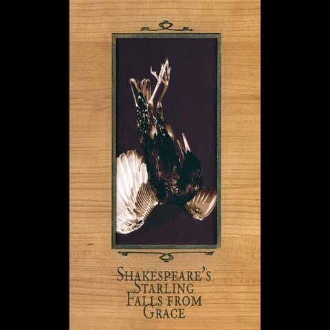 Shakespeare's Starling Falls from Grace | PPT