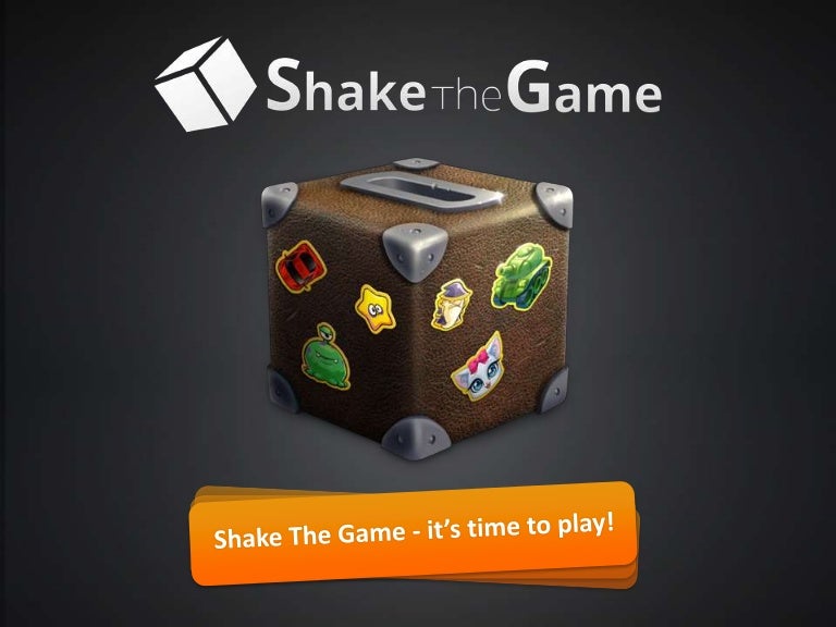 Shake the game for site 3