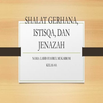 BAB 4_Salat Gerhana, Salat Istisqa, dan Salat Jenazah - Copy.pptx
