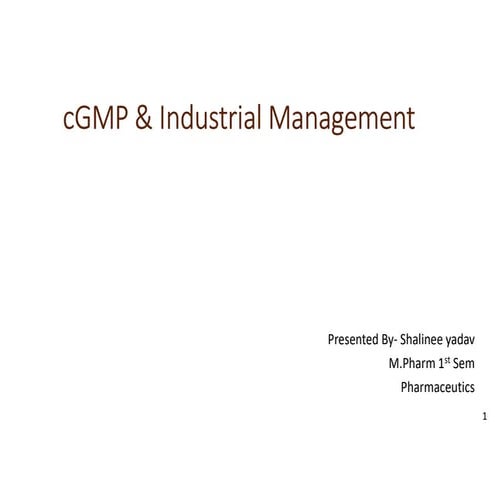 Current Good Manufacturing Practice (cGMP) | PDF