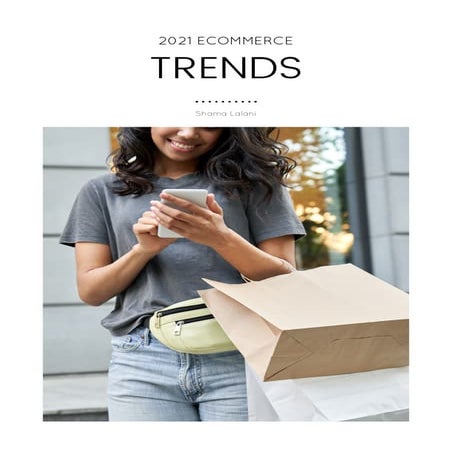 2021 eCommerce Trends | PDF