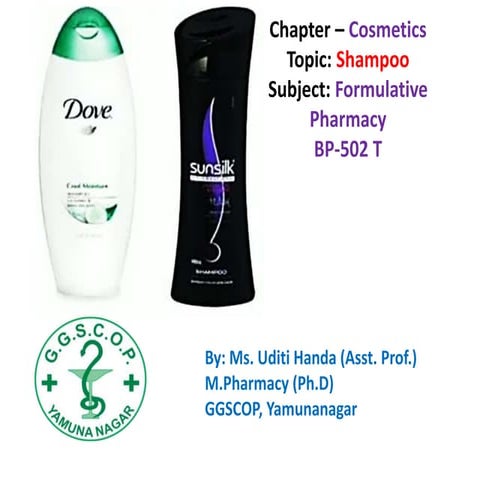 Shampoo formualtion and evaluation test (cosmetics) | PPTX