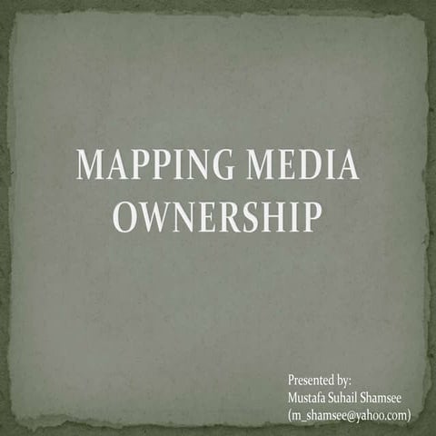 Mapping Media Ownership | PPT