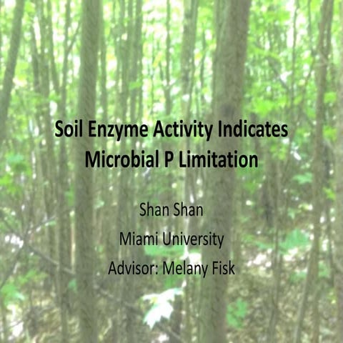 Soil enzyme activity indicates microbial P limitations | PPTX ...