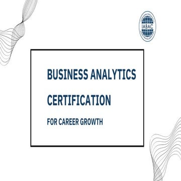Business Analytics Certification For Career Growth | PPT