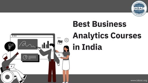 Easy Way to Learn Business Analytics Course | IABAC | PPT