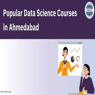 Popular Data Science Courses in Ahmedabad | IABAC | PDF