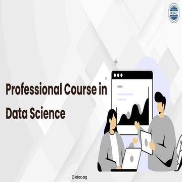 Professional Course in Data Science | IABAC | PDF