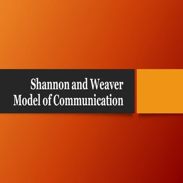 Shannon and weaver model of communication | PDF