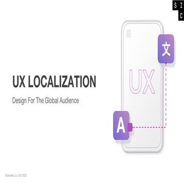 UX Localization: Design for the global audience by Shantelle Liu, Zoom ...