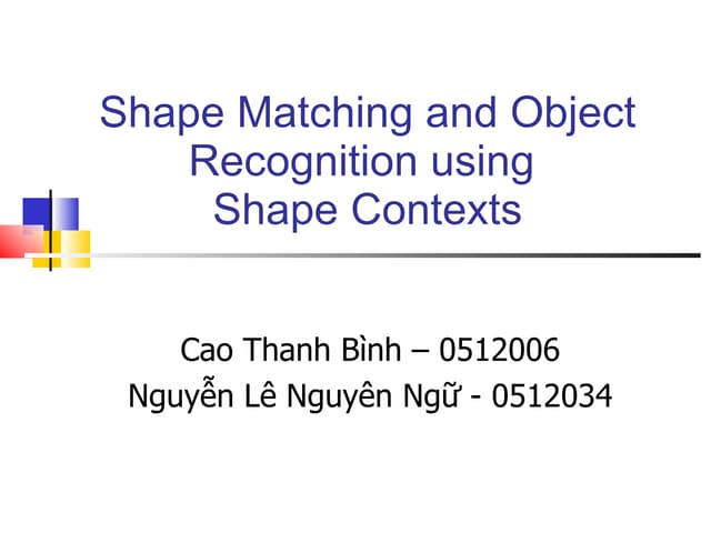 Shape Matching And Object Recognition Using Shape Contexts Ppt