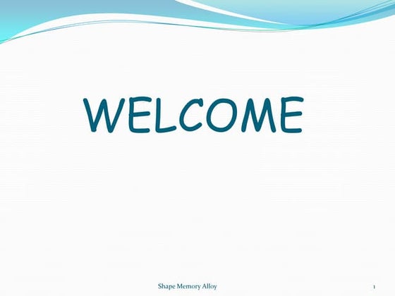 Shape Memory Alloy ppt | PPTX | Physics | Science