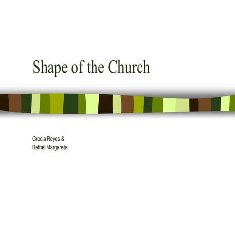 TUL 530-2 Shape of the Church | PPT
