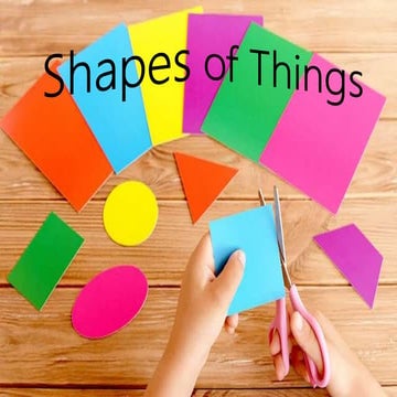 Shapes of Things | PPTX