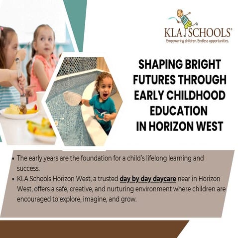 Shaping Bright Futures Through Early Childhood Education In Horizon ...