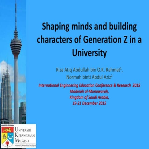 Shaping minds and Building Characters of Generation Z in a University ...