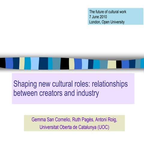 Shaping new cultural roles: relationships between artists and industry ...